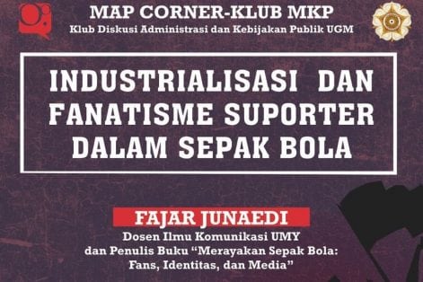 INDUSTRIALISASI DAN FANATISME SUPORTER DALAM SEPAK BOLA – Magister ...